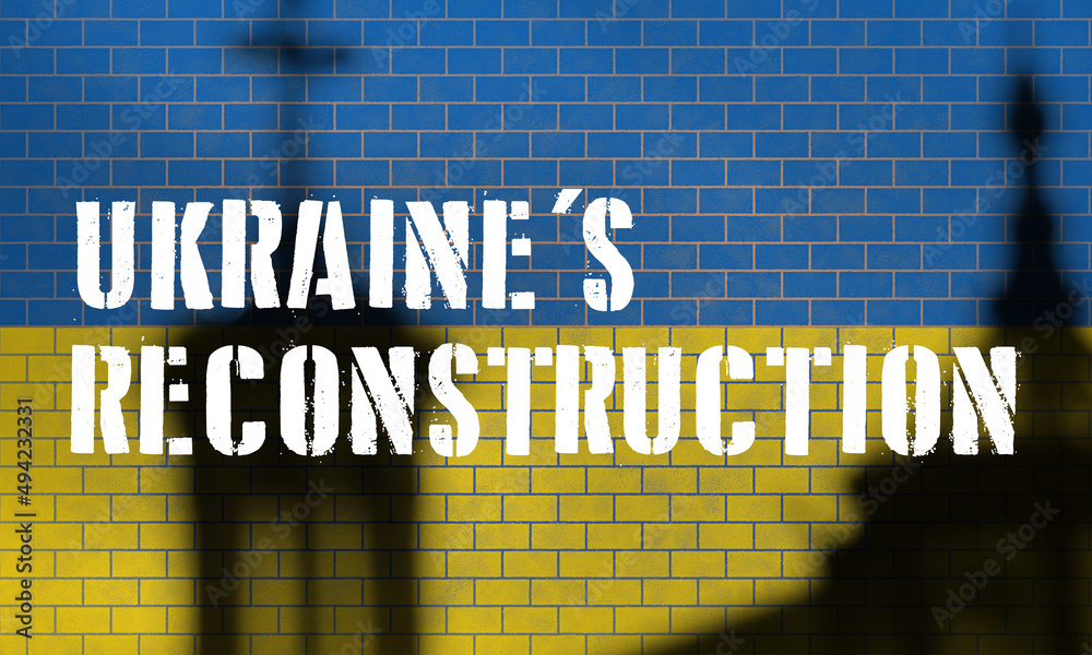 Ukraine's reconstruction Stock Photo | Adobe Stock