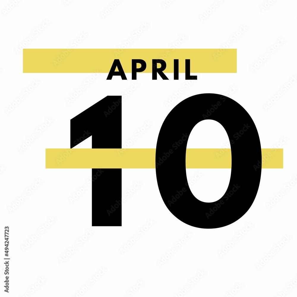 April 10 . Modern calendar icon .date ,day, month .Flat style calendar ...