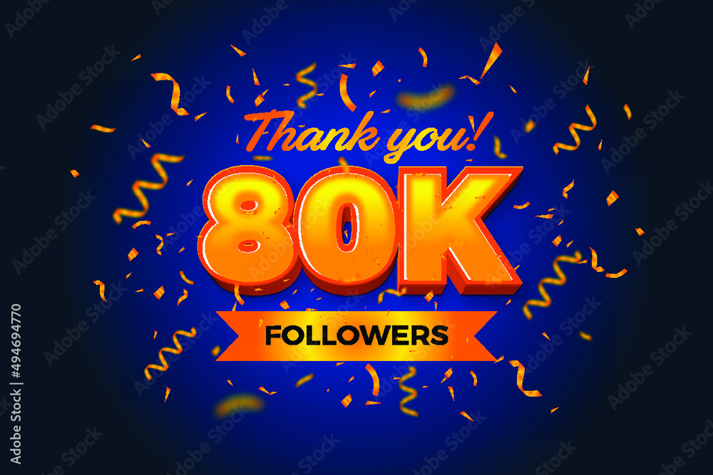 Thank you 80K follower, social media template design, 3d typography ...