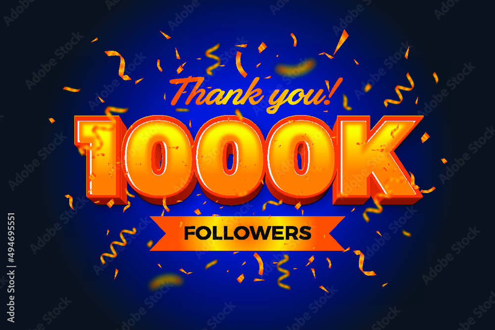 Thank you 1000K follower, social media template design, 3d typography ...