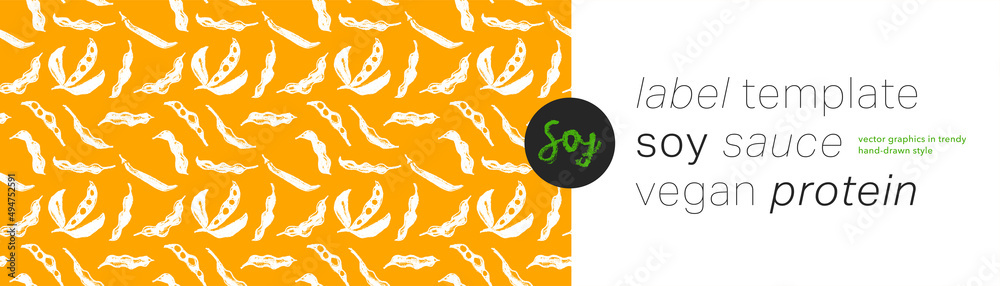 Vector label template with Soybean pattern seamless. Hand-drawn soy ...