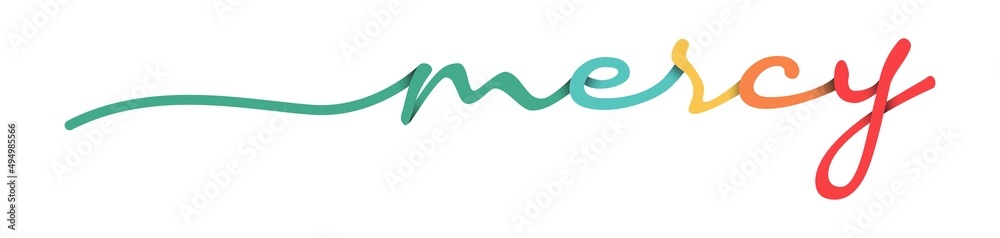 Mercy Handwriting Colorful Lettering Calligraphy Banner. Greeting Card ...