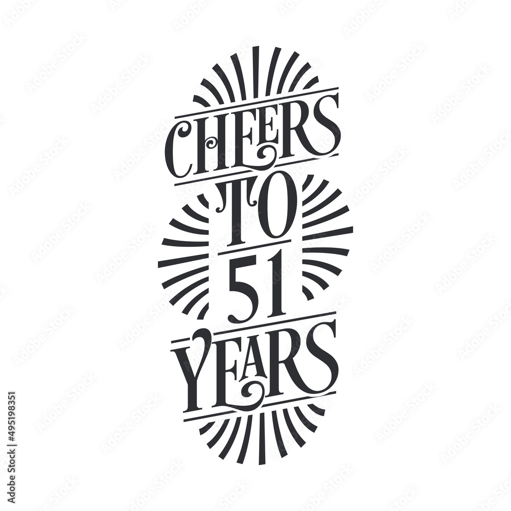 51 Years Vintage Birthday Celebration Cheers To 51 Years Stock Vector