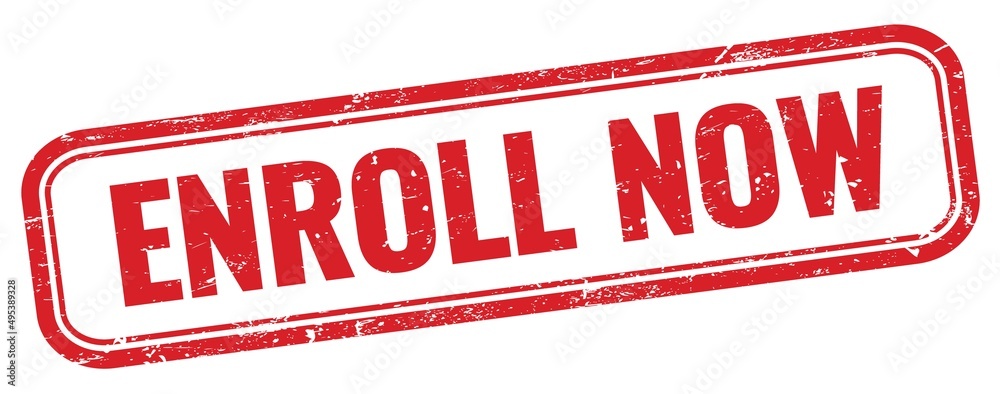 ENROLL NOW text on red grungy stamp. Stock Illustration | Adobe Stock
