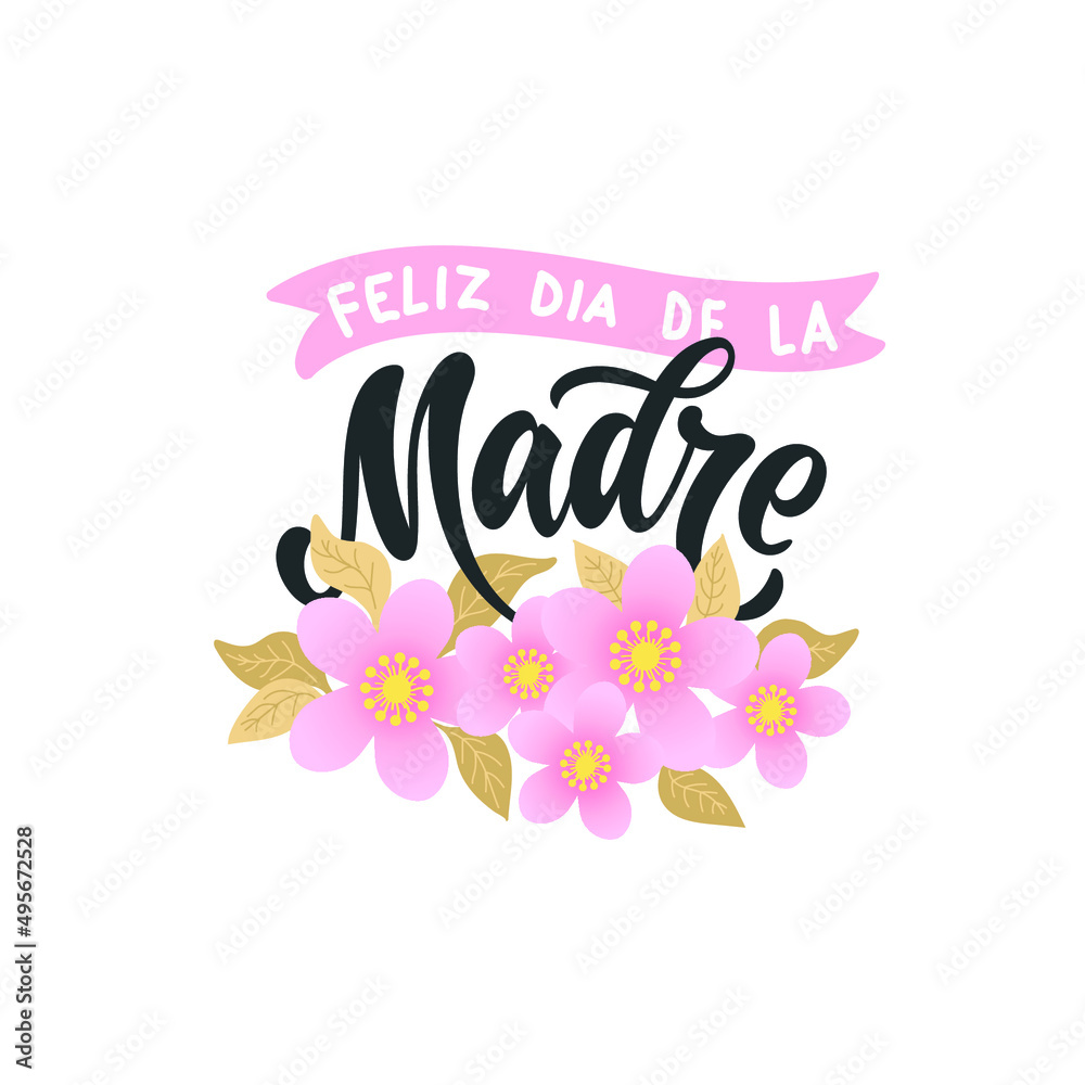 Feliz Dia De La Madre handwritten text in Spanish (Happy Mother's day ...