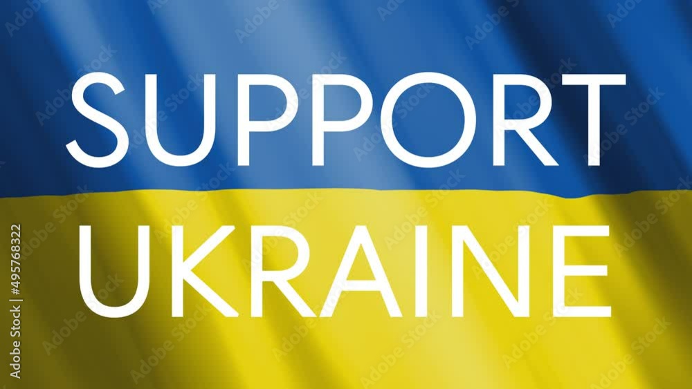 Support Ukraine text on the waving flag of Ukraine. War in Ukraine ...