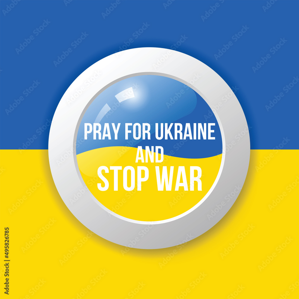 Press the button to help pray for Ukraine. Ukrainian flag prayer ...