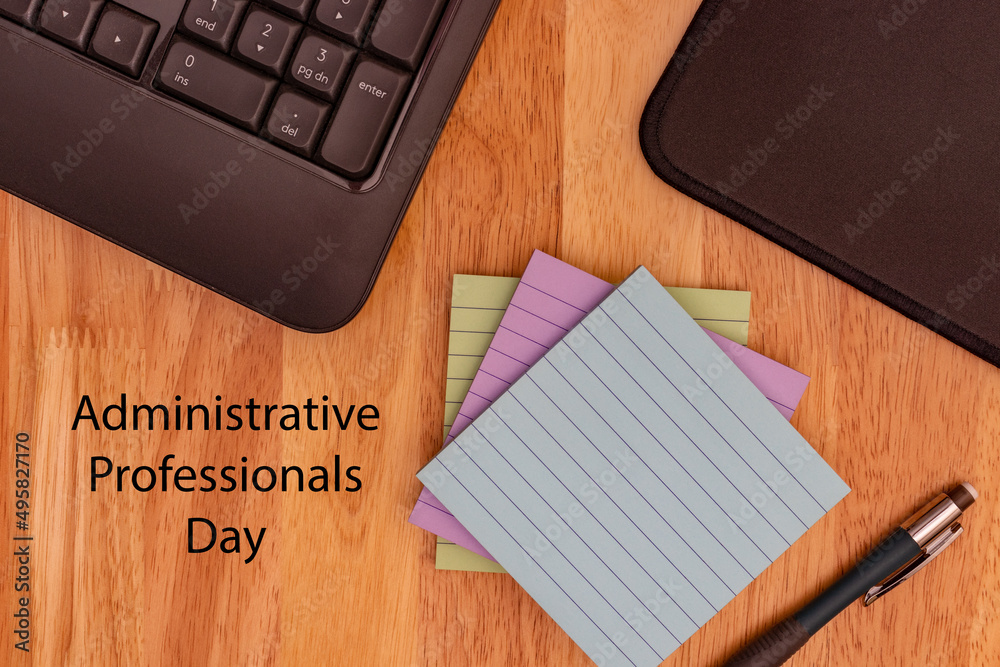 Administrative Professionals Day, Secretaries Day concept showing ...
