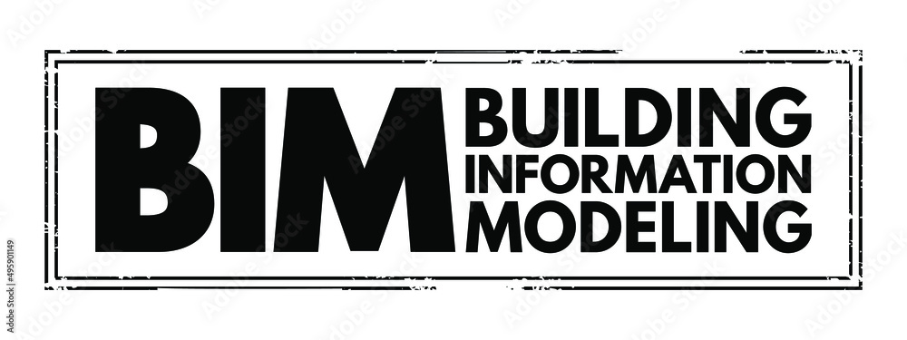 BIM Building Information Modeling - digital representation of physical ...