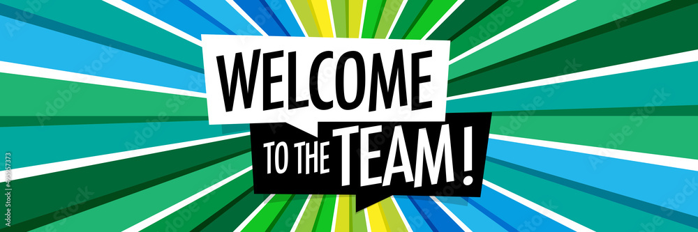 Welcome to the team Stock Vector | Adobe Stock