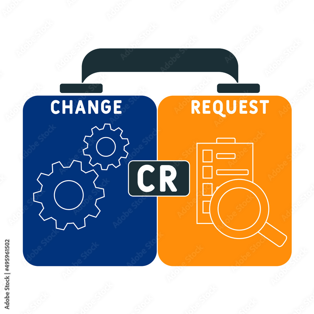 CR - Change Request acronym. business concept background. vector ...
