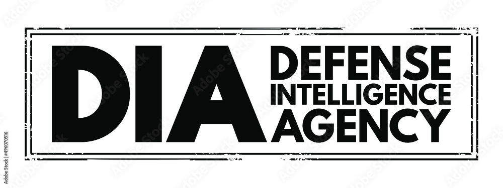 DIA - Defense Intelligence Agency acronym text stamp, concept ...