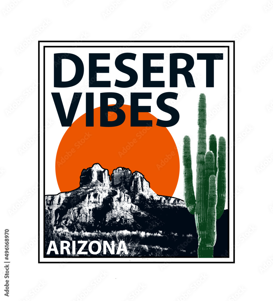Desert Vibes in Arizona, Desert vibes vector graphic print design for ...