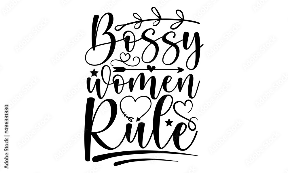 Vetor do Stock: Bossy women rule SVG, Strong Woman SVG, Women ...