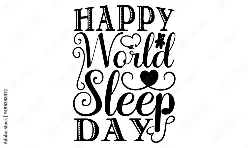 Happy world sleep day SVG, World's sleep SVG, sleepy text SVG ...