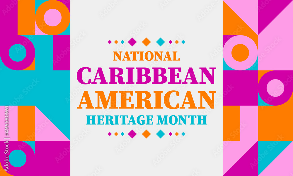 June is Caribbean-American Heritage Month. Time to celebrate the rich ...