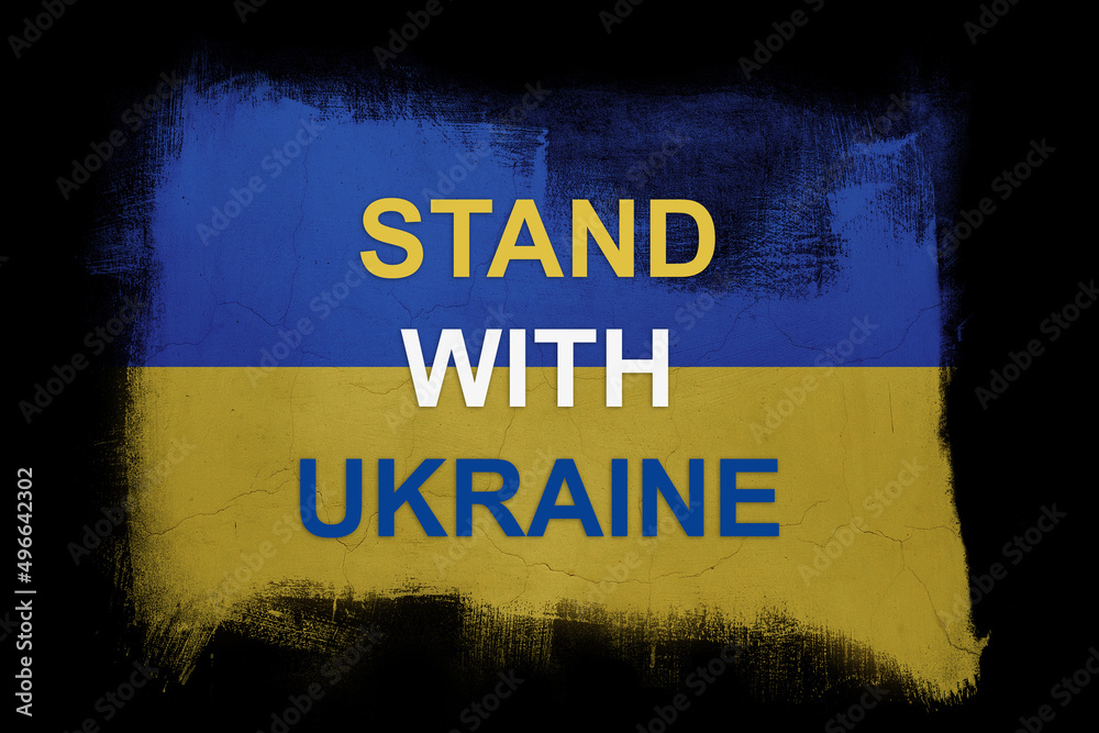 Stand with Ukraine, the concept of supporting Ukraine. The inscription ...