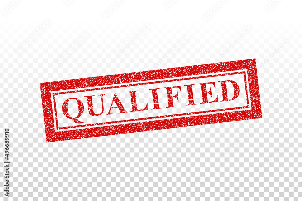 Vector realistic isolated red rubber stamp of Qualified on the ...