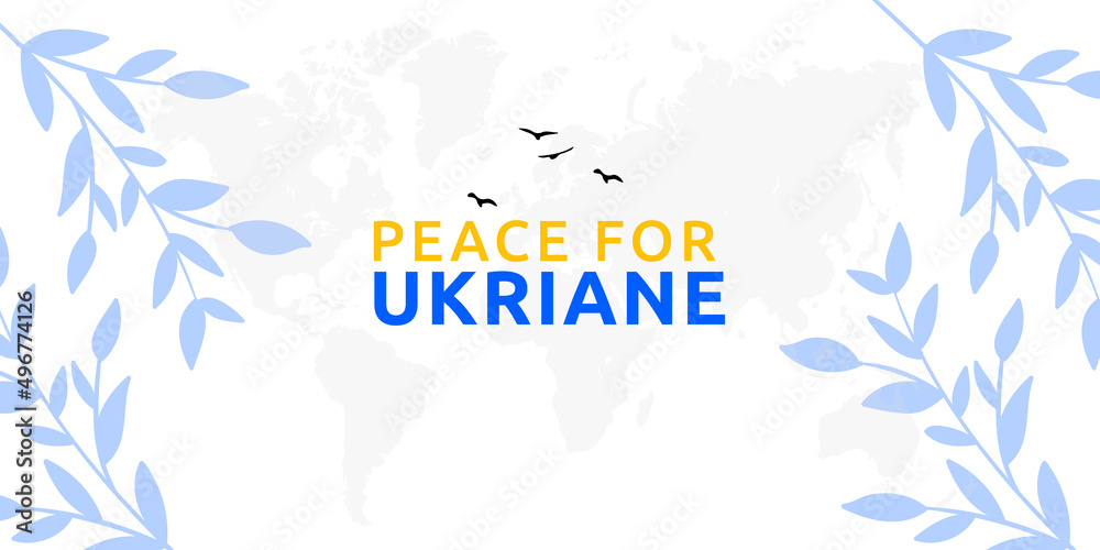 Peace poster for Ukraine with world map for stop the war. Stock Vector ...