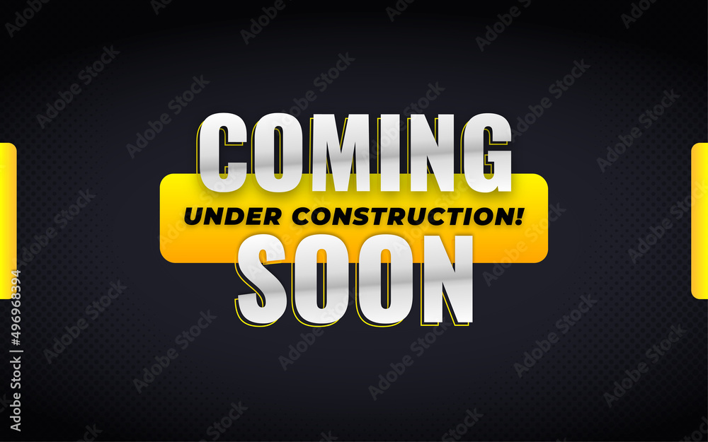 Coming soon under construction promotion design template with 3d ...