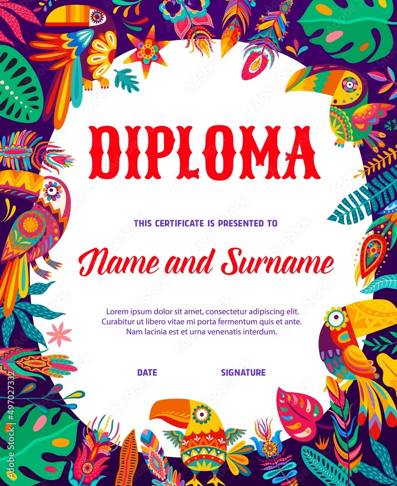 Cartoon mexican toucans, flowers and plants, kids diploma or education ...