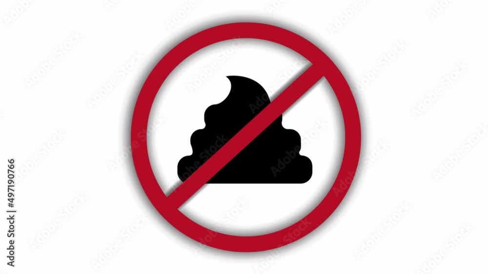 Vector video of a prohibition sign (no shit, feces). White background ...