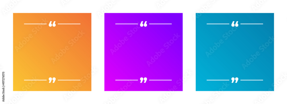 Quote Template Set. Border with Quotation Marks on Gradient Backgrounds ...