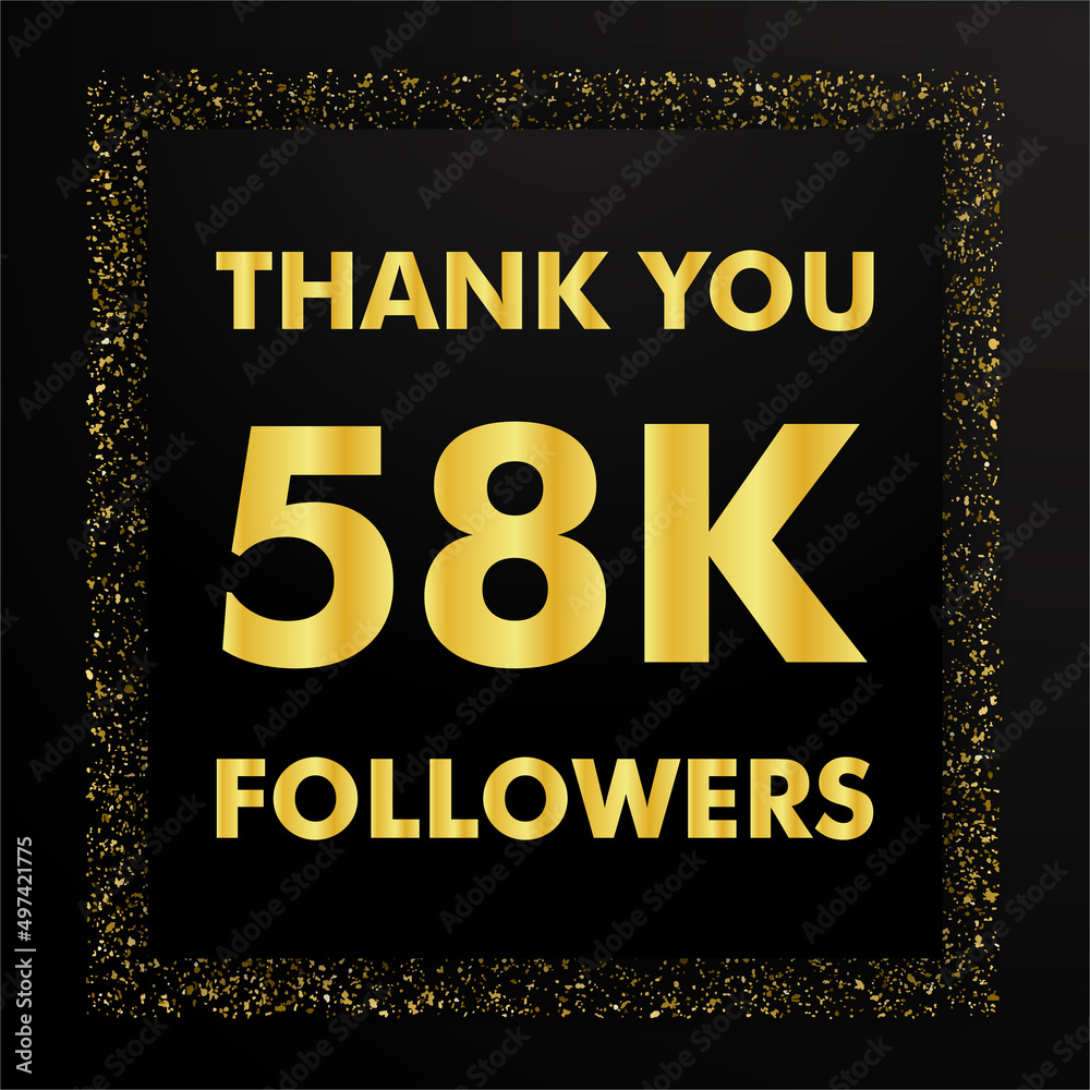 Thank you followers peoples, 58k online social group, number of ...
