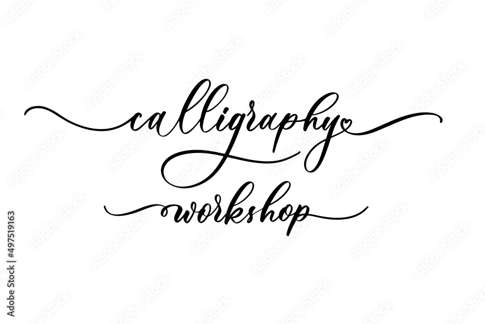 Calligraphy Workshop handwritten lettering. Modern calligraphy for ...