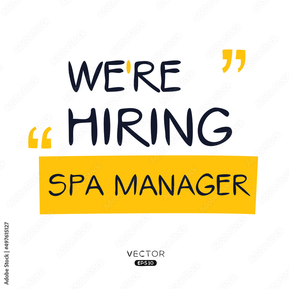 We are hiring Spa Manager, vector illustration. Stock Vector | Adobe Stock