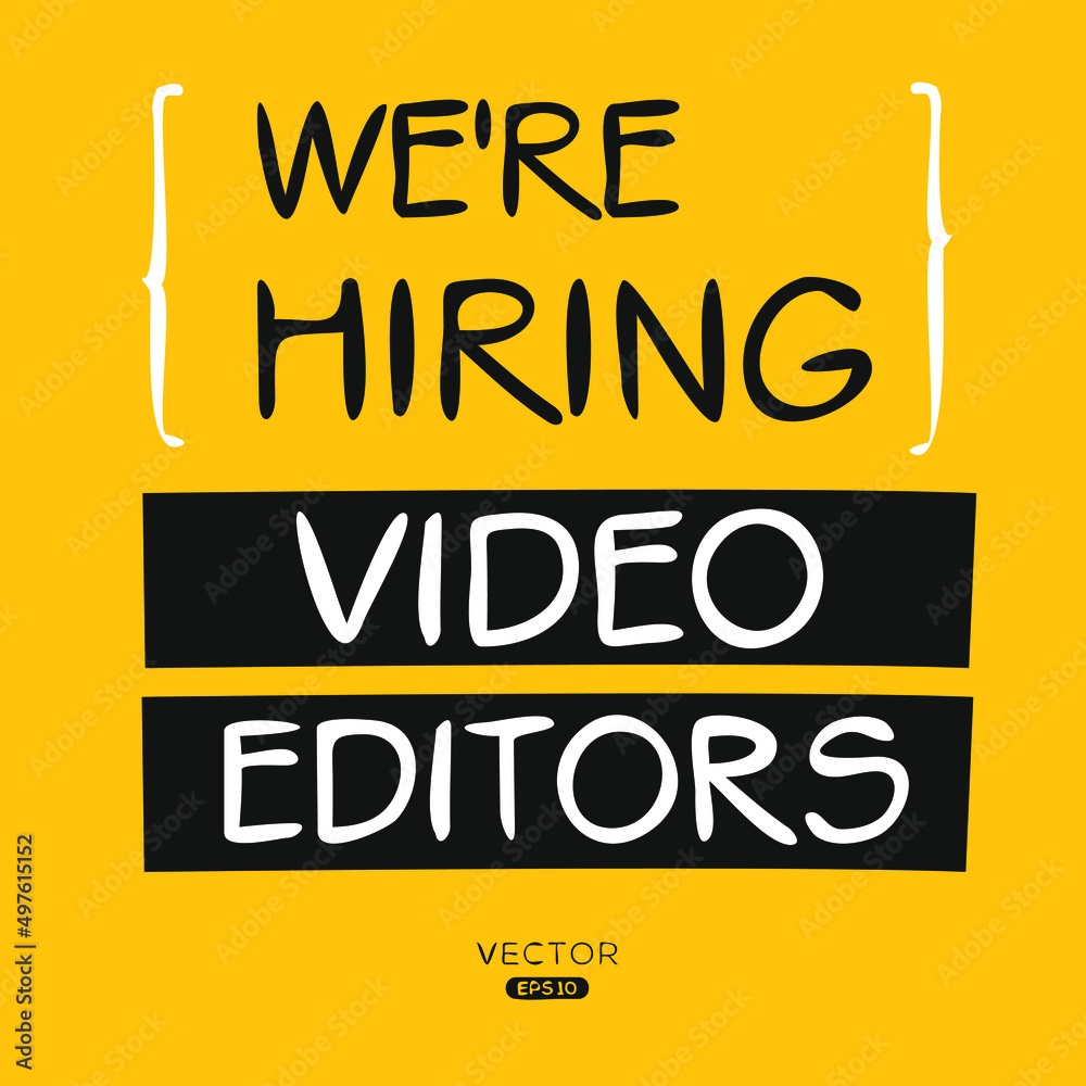 We are hiring Video Editors, vector illustration. Stock Vector | Adobe ...