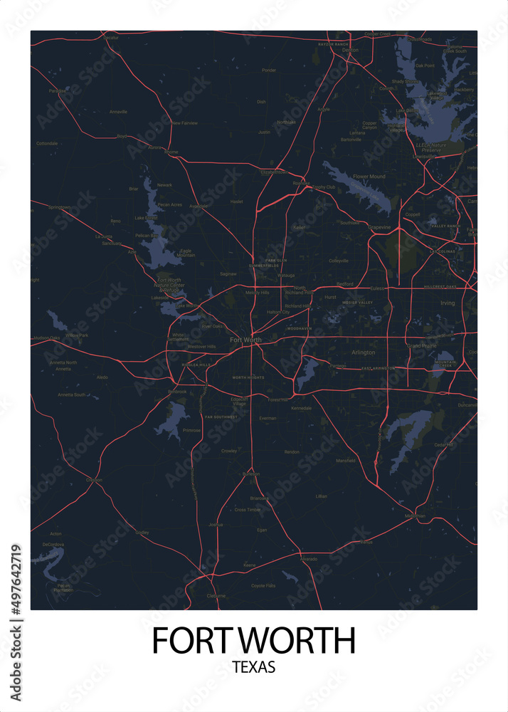 Poster Fort Worth - Texas map. Road map. Illustration of Fort Worth ...