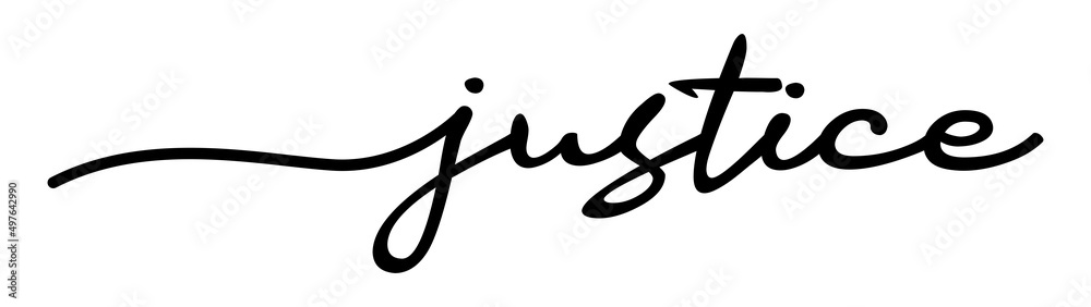 Justice Handwriting Black Lettering Calligraphy Banner. Greeting Card ...
