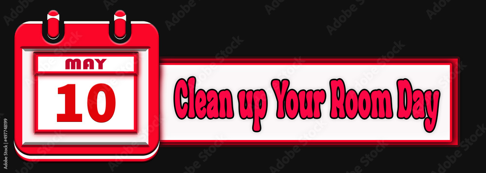 10 May, Clean up Your Room Day, Neon Text Effect on bricks Background ...
