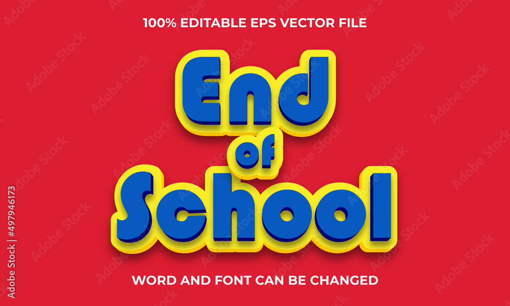 End of School 3d text Effect Style, Editable 3D Text Effect With End of ...
