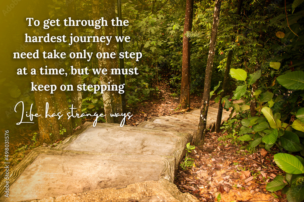 Inspirational motivational quote about journey in life with vintage ...