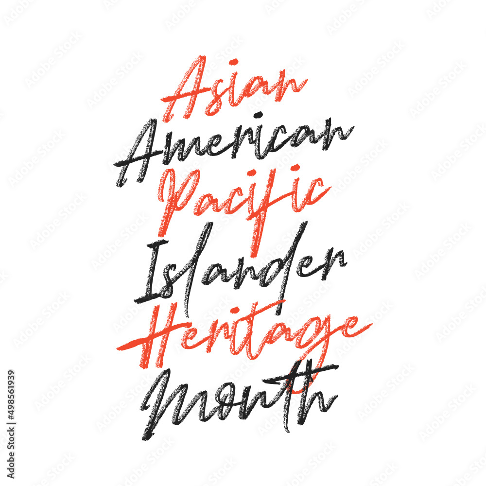 Asian American Pacific Islander Heritage Month, AAPI Celebration, AAPI ...