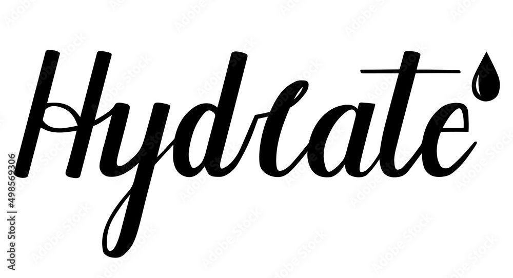 Modern brush calligraphy. Vector illustration text hydrate. Digital and ...