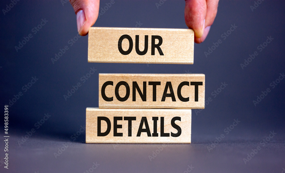 Our contact details symbol. Concept words Our contact details on wooden ...