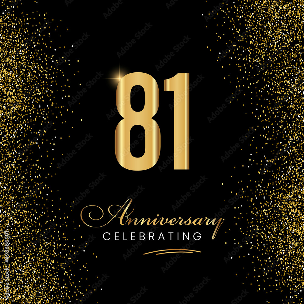 81 Year Anniversary Celebration Vector Template Design. 81 years golden ...
