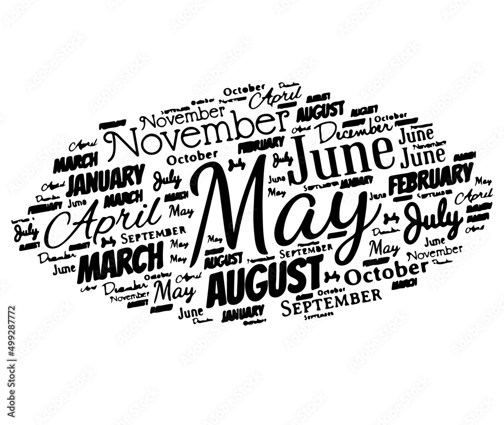 Vector text graphic cloud word ready to print: All month of the year ...
