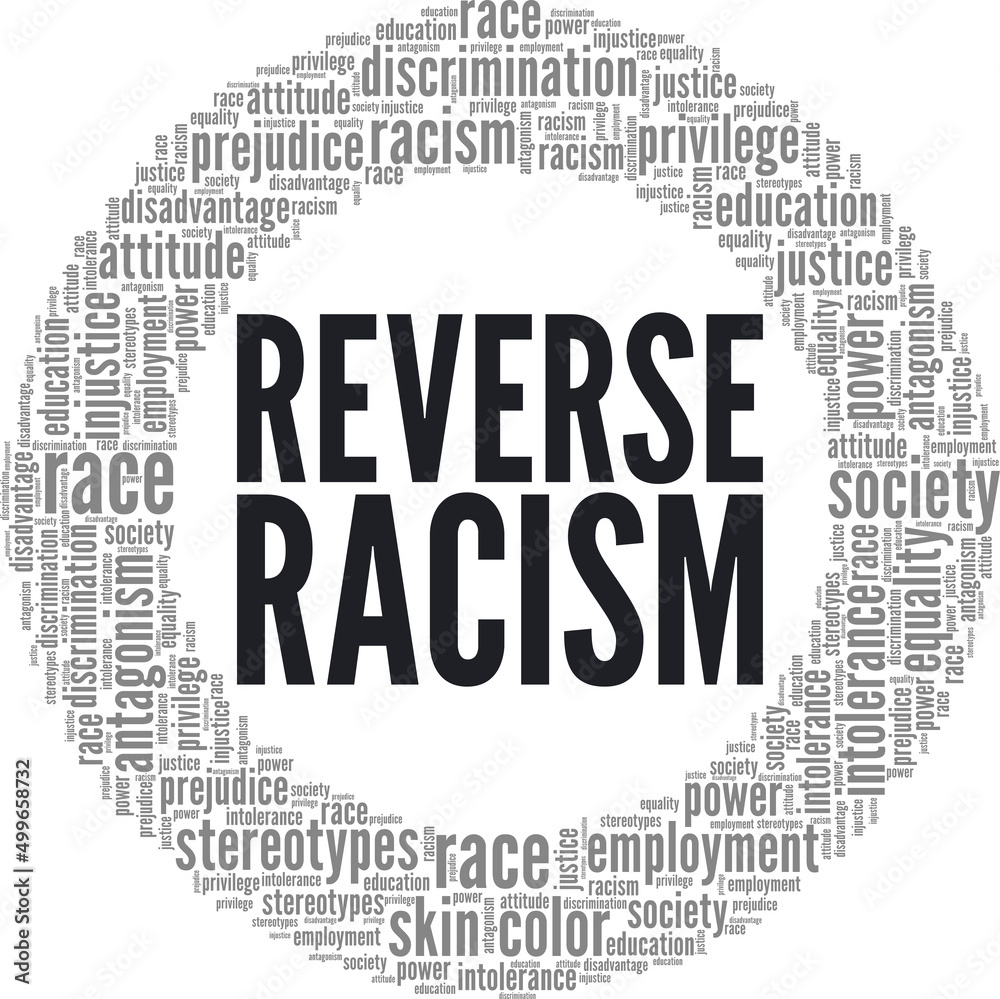 Reverse Racism conceptual vector illustration word cloud isolated on ...