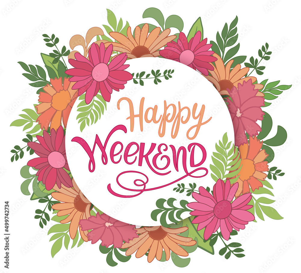 Happy Weekend text. Motivational quote, handwritten calligraphy text ...