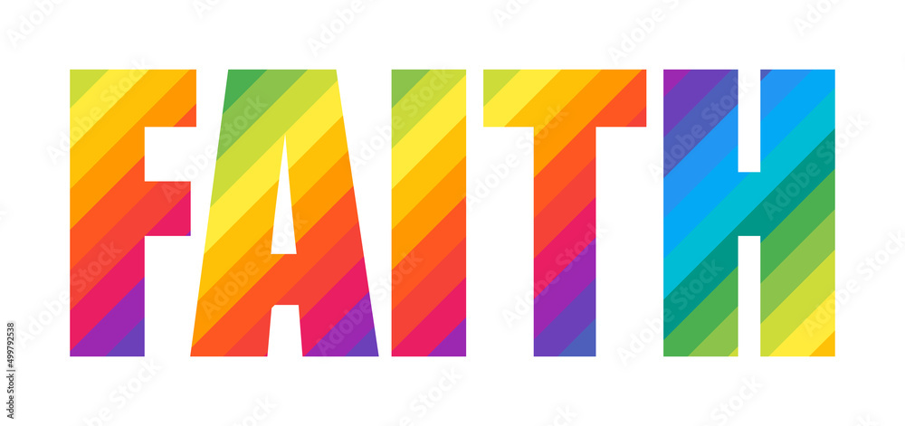 Faith Colorful Rainbow Typography Lettering Word Design. Concept for ...