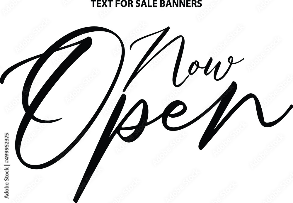 Now Open Text Lettering Stock Vector | Adobe Stock