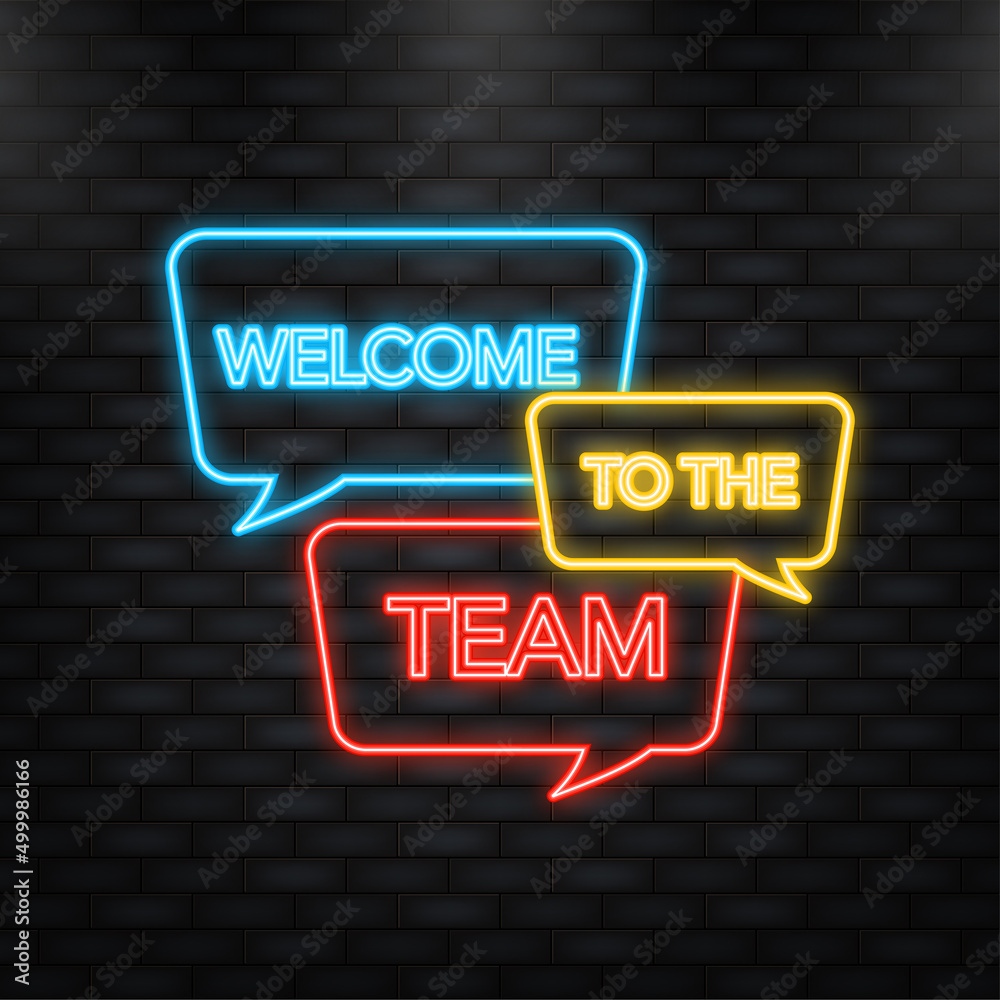 Neon Icon. Welcome to the team colorful speech bubbles, join our team ...