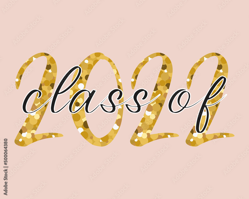 Class of 2022, lettering for greeting, invitation card. Vector ...