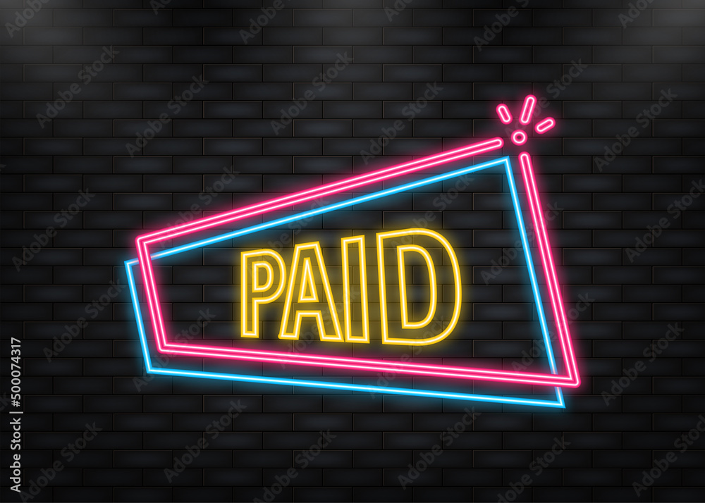 Neon Icon. Paid for banner design. Red paid on white background. Grunge ...