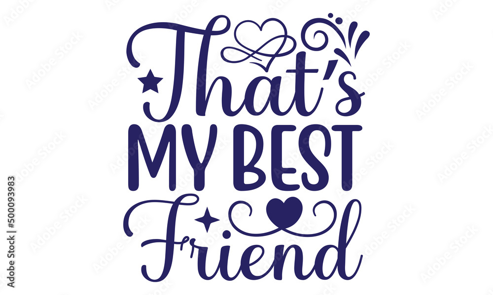 That’s my best friend SVG, Best Friends SVG Bundle, Friendship SVG ...