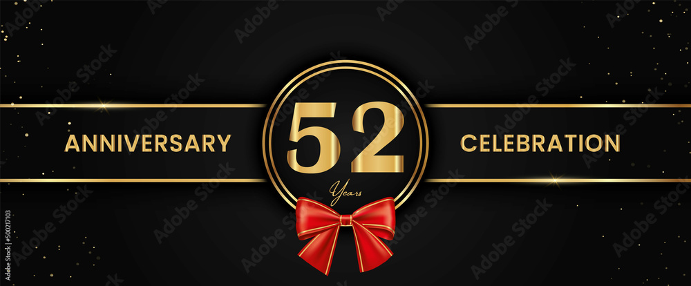 52 Year Anniversary Celebration Vector Template Design. 52 years golden ...